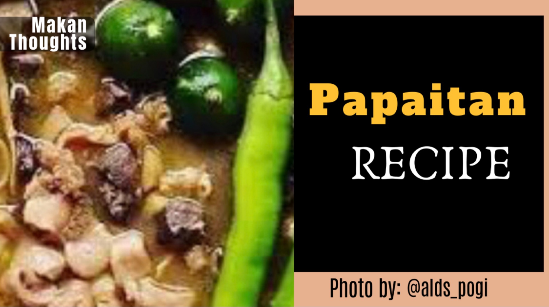 Papaitan Recipe – Hungry Pinoy SG